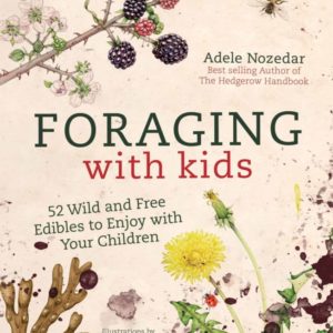 Book foraging with kids - Adele Nozedar - Teia Education & Play