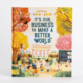 It's our business to make a better world book - Rebecca Hui