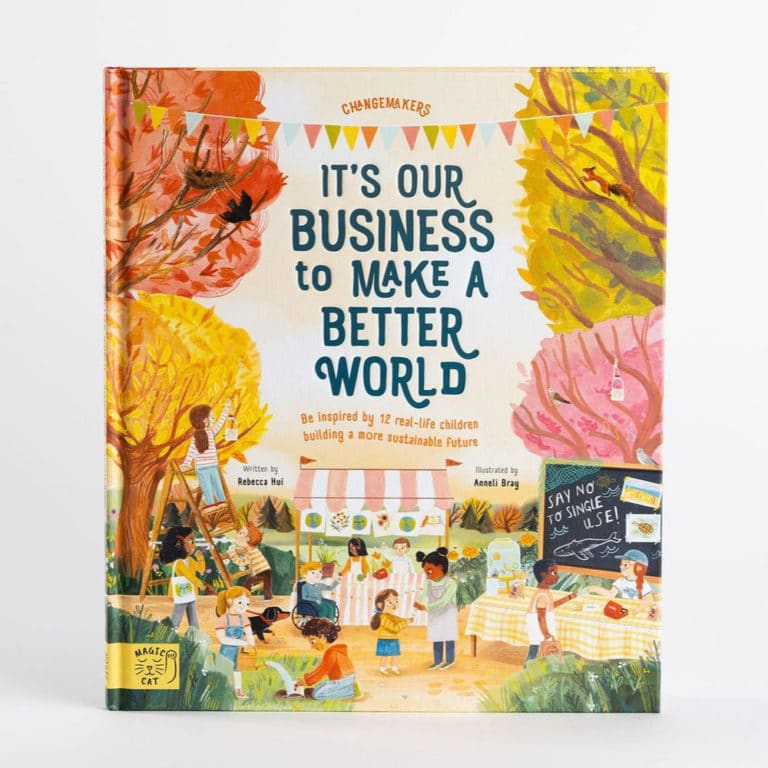 It's our business to make a better world book - Rebecca Hui
